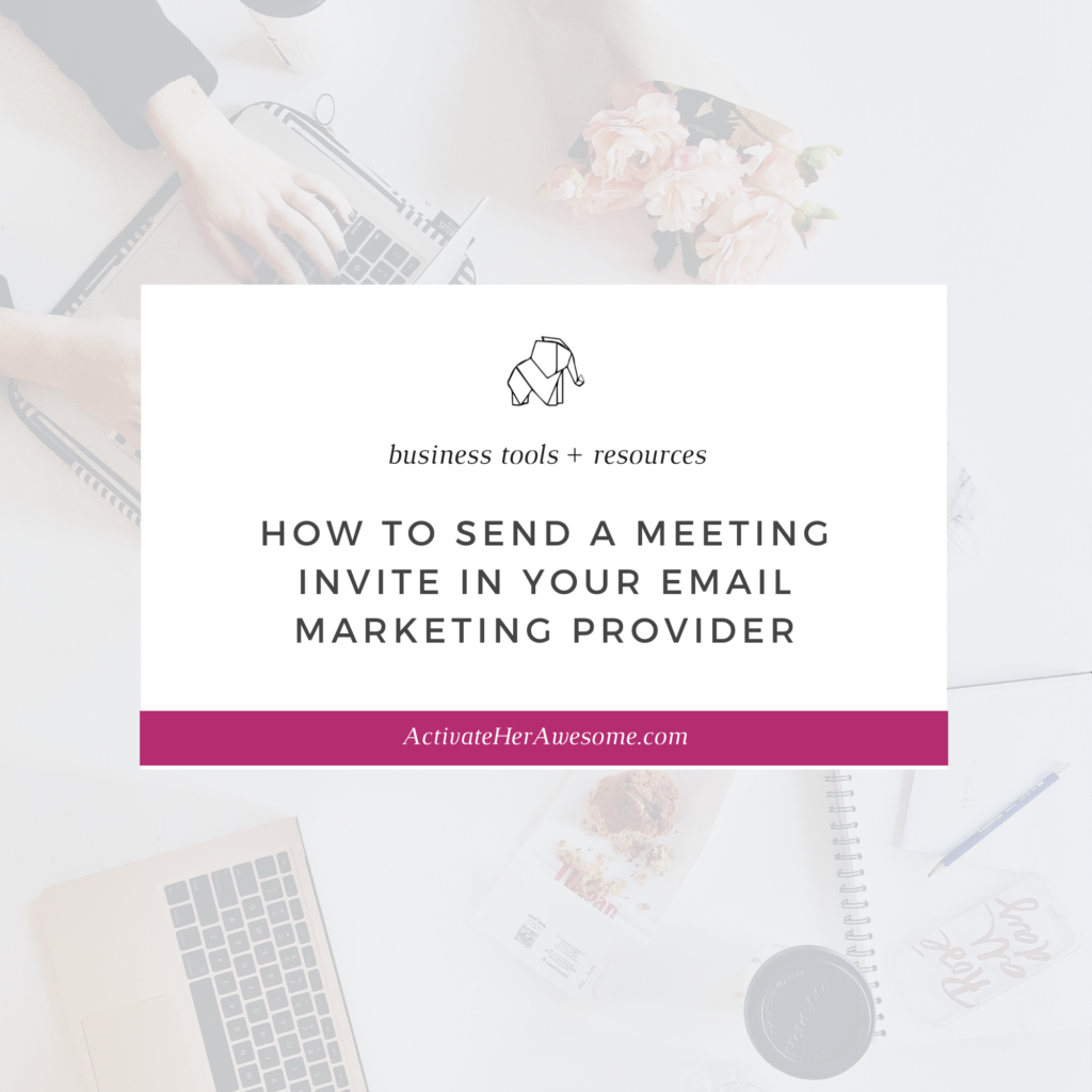 how-to-send-a-meeting-invite-in-your-email-marketing-provider